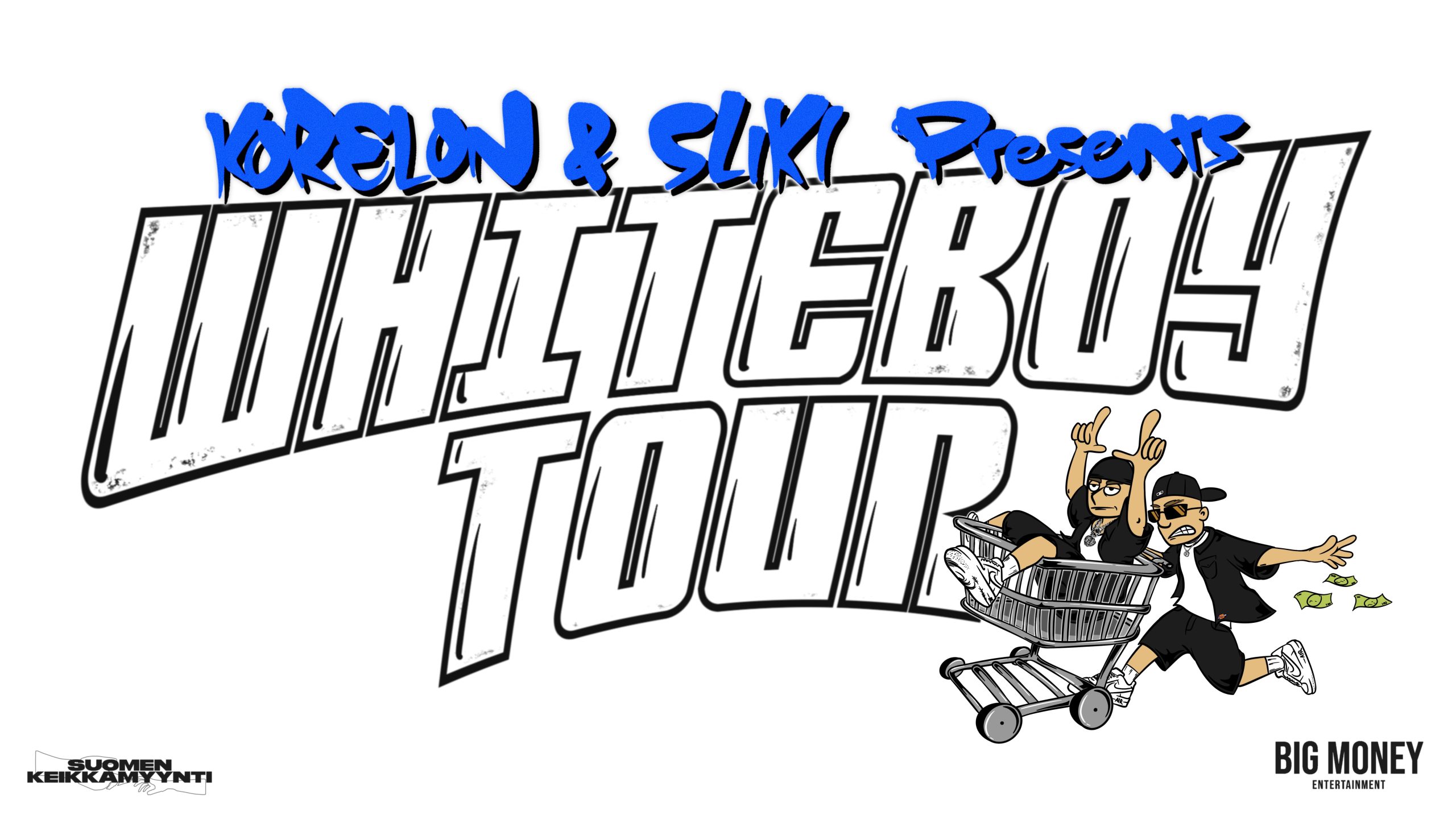 Korelon & Sliki presents: WHITEBOY TOUR - Tullisali
